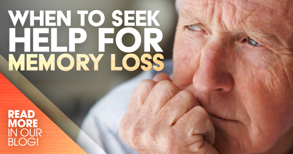 When to Seek Help for Memory Loss - Brain Matters Research